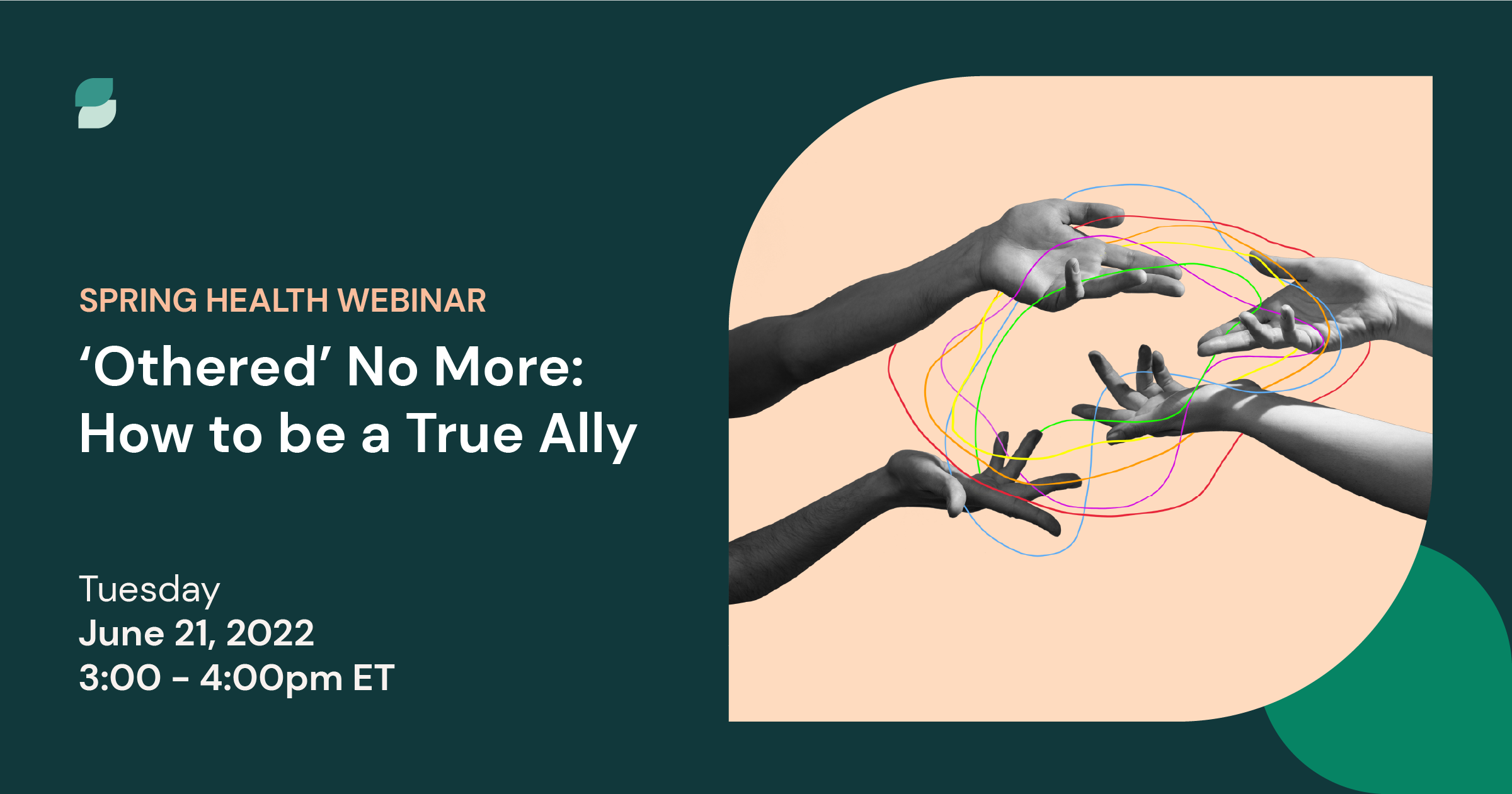 Spring Health | ‘Othered’ No More: How To Be a True Ally