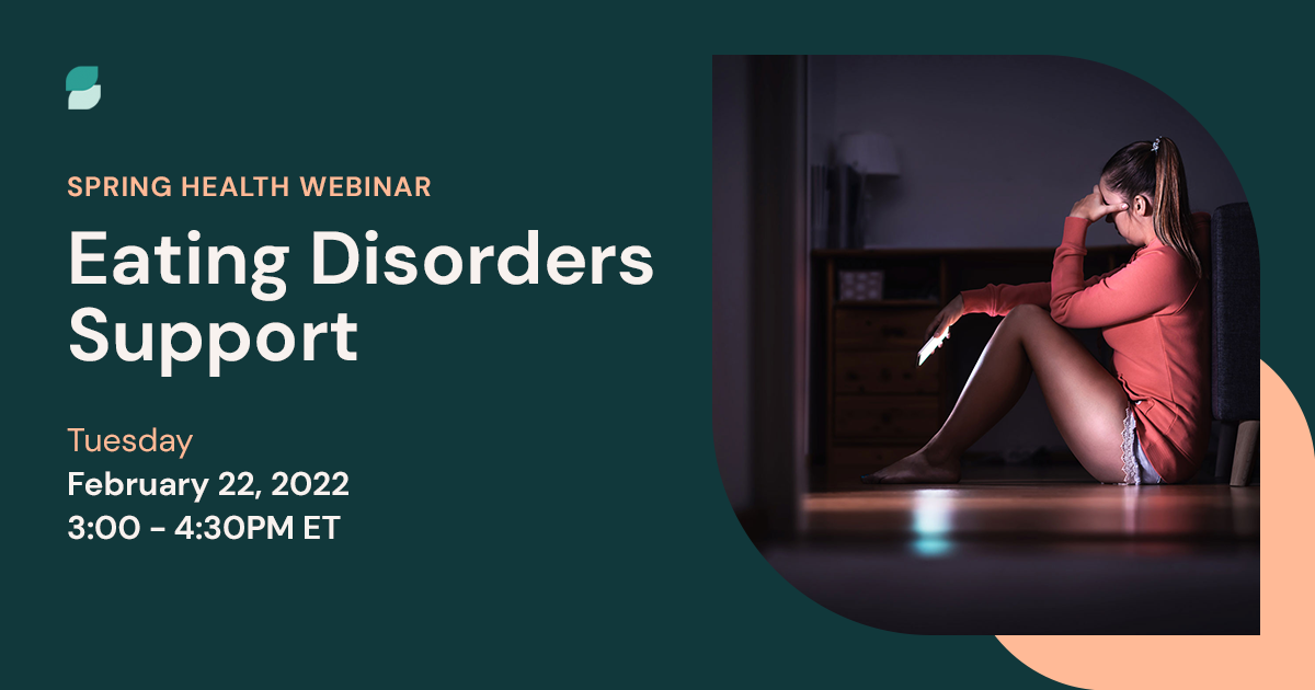 Spring Health | Eating Disorders Support